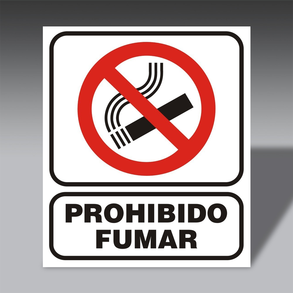Señalamientos Viales para la Seguridad Industrial Prohibido Fumar ...